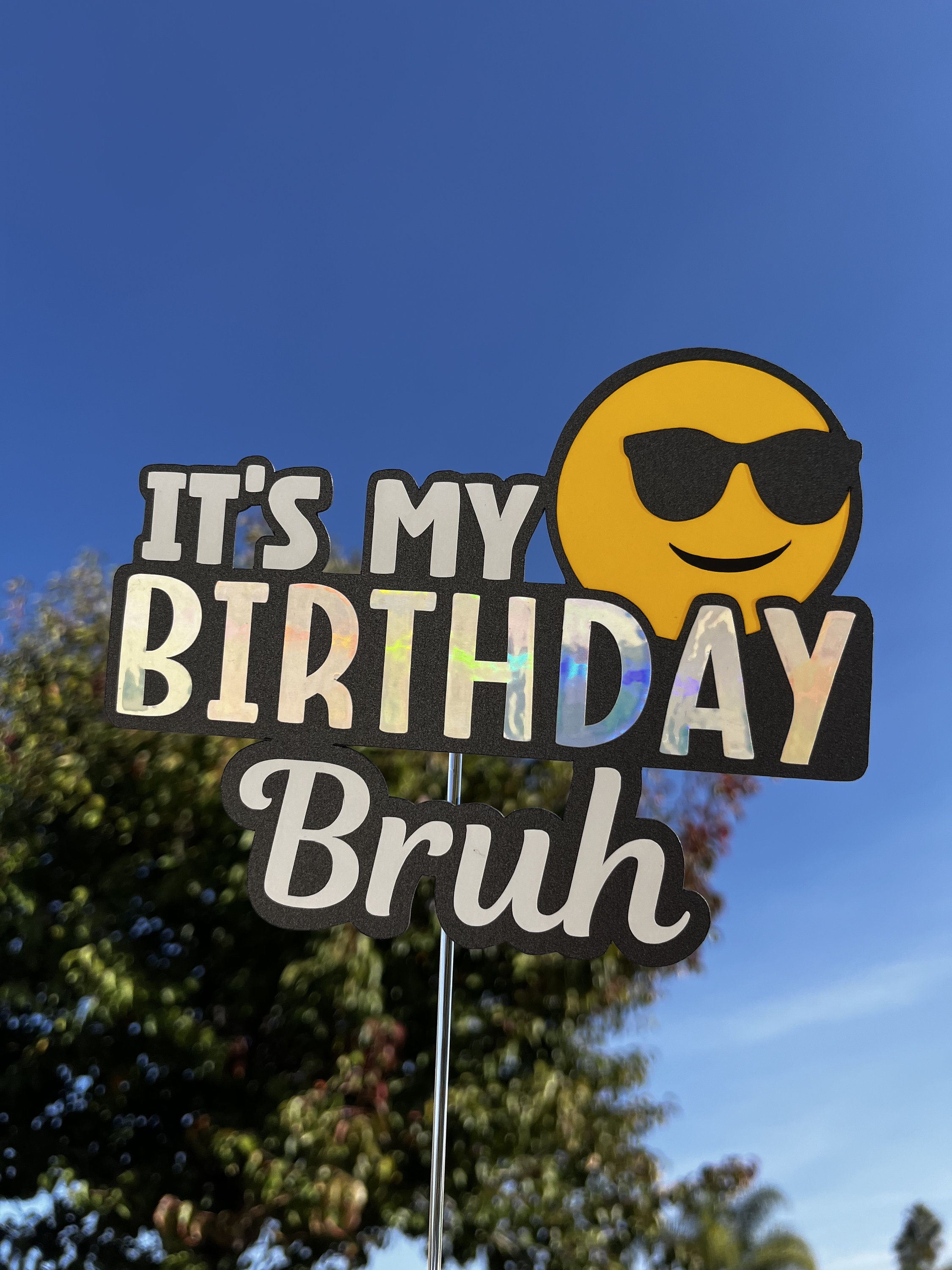 It's My Birthday Bruh Cake Topper | Birthday Cake Topper | Cake ...