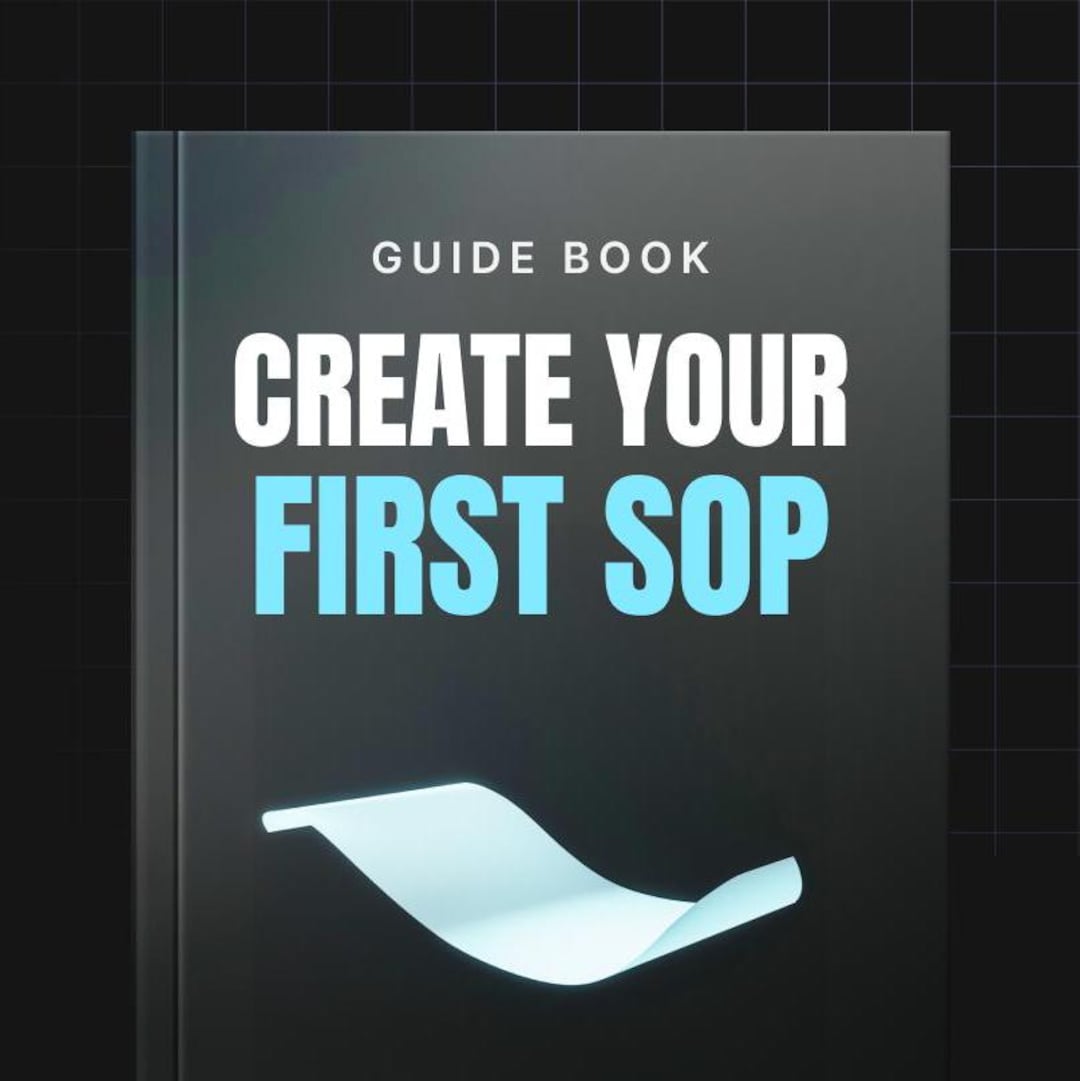 Create Your First SOP Guide, Step-by-step Standard Operating Procedure ...