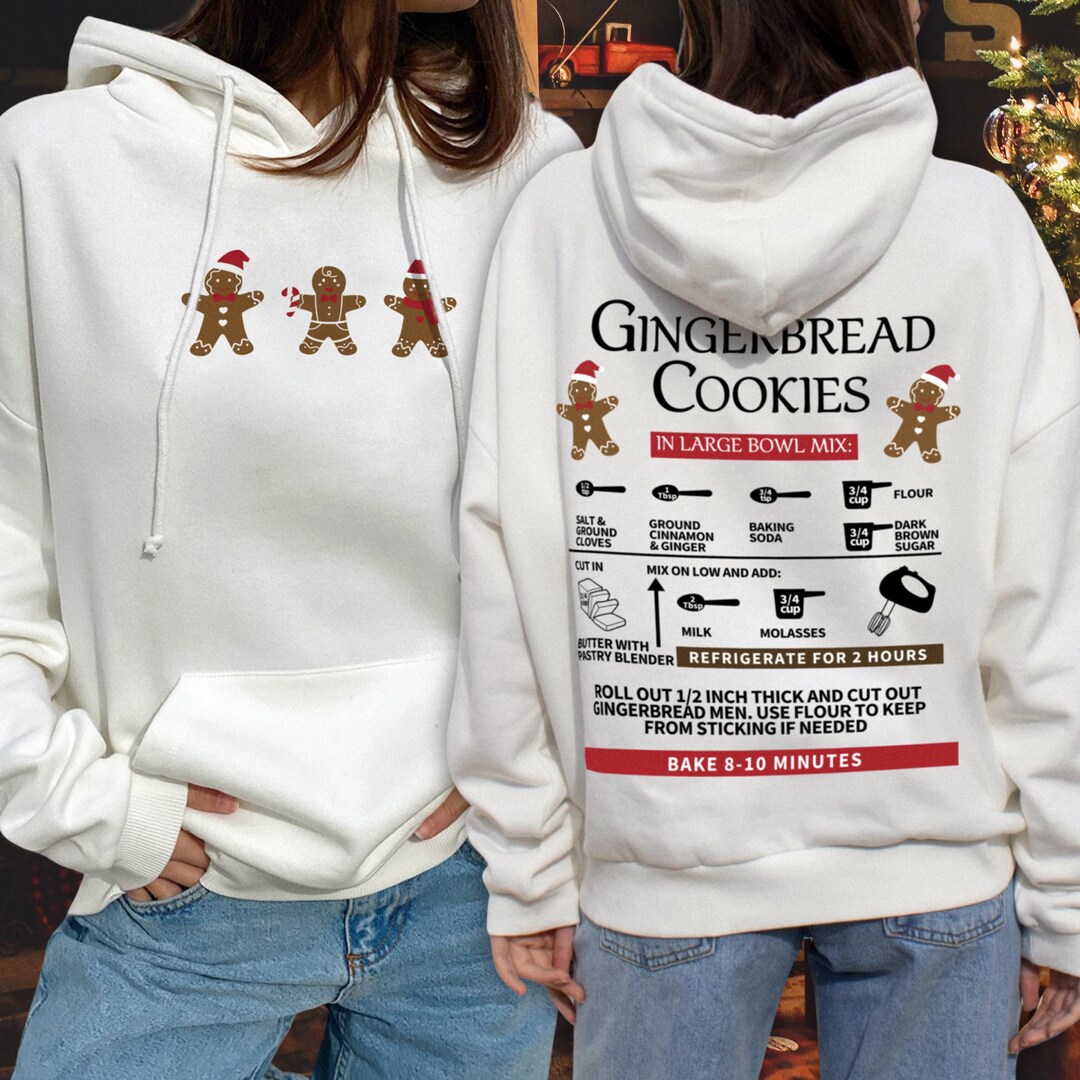 Christmas Gingerbread Cookies Recipe Hoodie, Christmas Cookie Hoodie ...