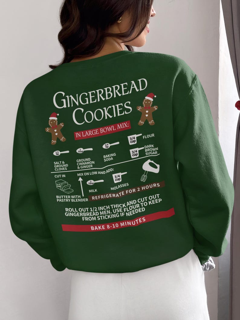 Cozy Gingerbread Cookie Recipe Sweatshirt, Cute Christmas Baking ...