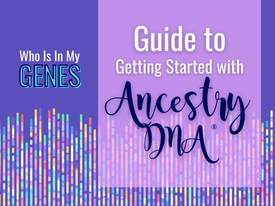 Guide to Getting Started With Ancestry DNA - Etsy