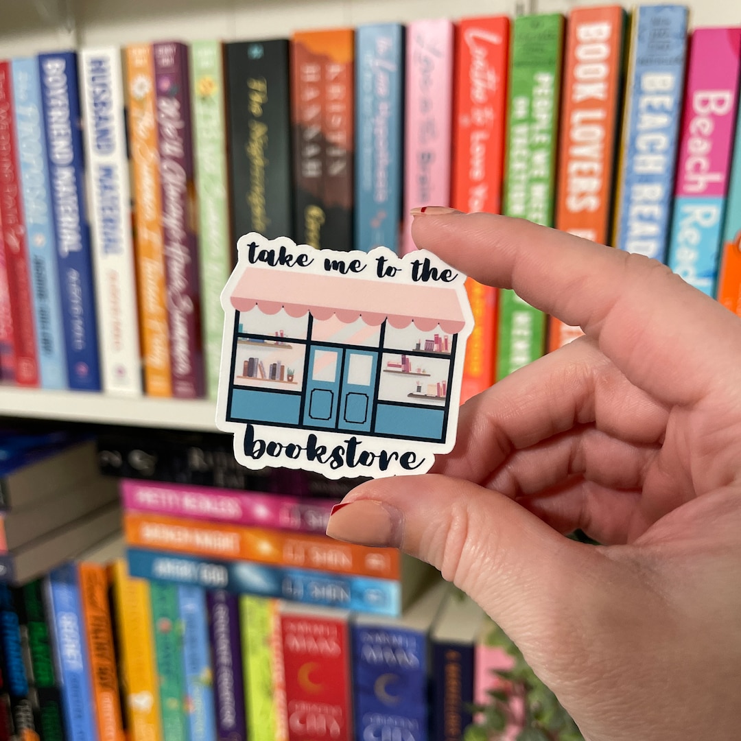 Take Me to the Bookstore | Vinyl Sticker | Bookish Sticker | Reader ...