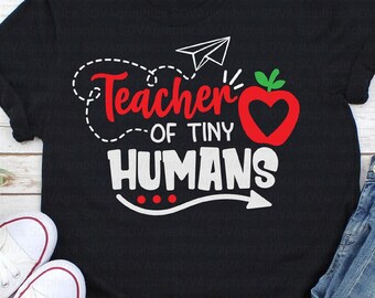 Teacher of Tiny Humans Teacher/back to School Svg/cut File - Etsy