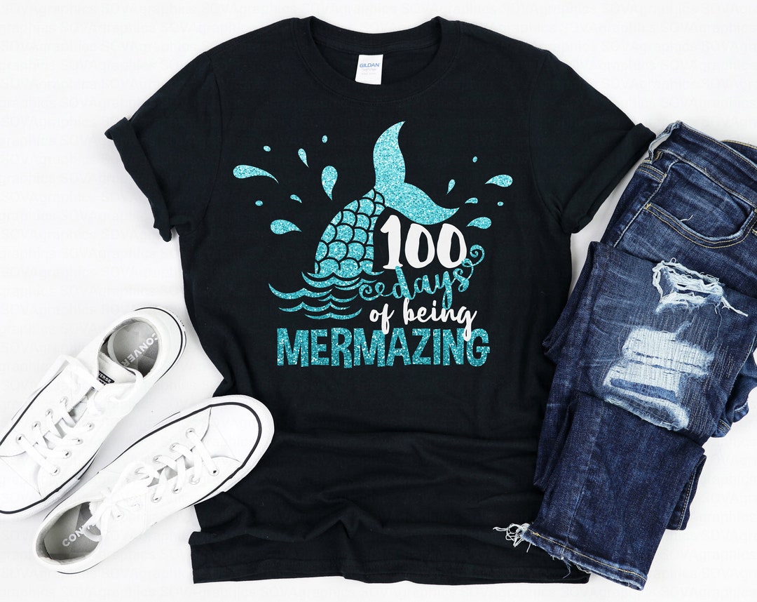 100 Mermazing Days Svg, 100 Days of Being Mermazing Svg, 100th Day of ...