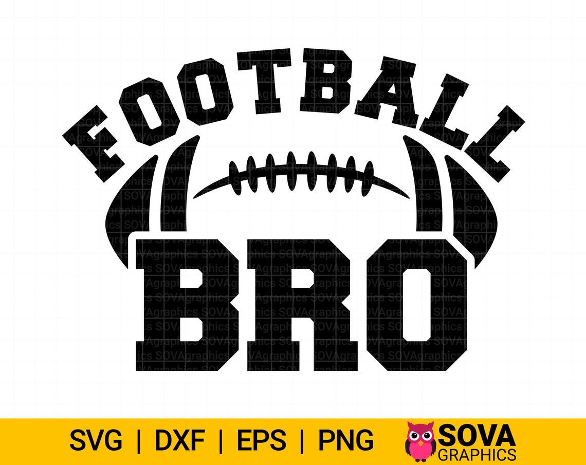 Football Brother Svg Football Bro Svg Football Svg Brother - Etsy
