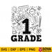 First Grade Svg, 1st Grade Svg, Back to School Svg, First Day of School ...