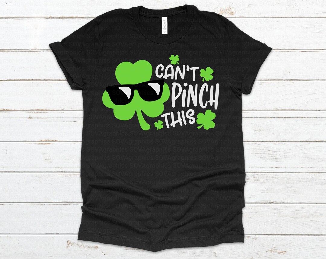 Cant Pinch This Svg, Shamrock Svg, Sunglass Svg, St. Patricks Day Svg ...