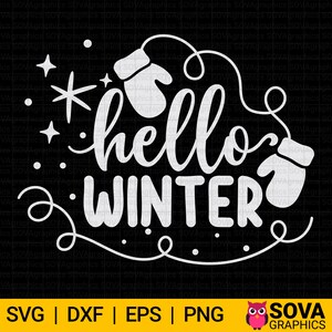 Hello Winter Svg, Winter Svg, Christmas Svg, Winter Quote Svg, Winter ...