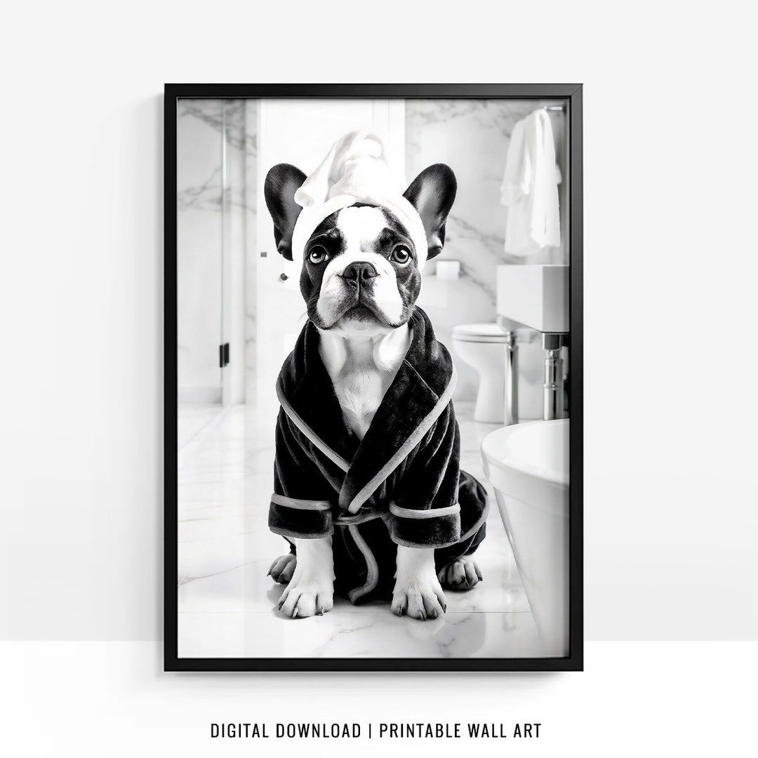 French Bulldog Wall Art, Frenchie Poster, Funny Bathroom Decor, French ...
