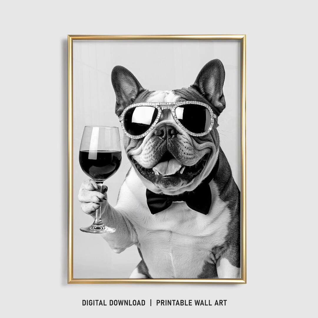 English Bulldog Wall Art, Dog Drinking Wine Print, Bulldog Poster ...