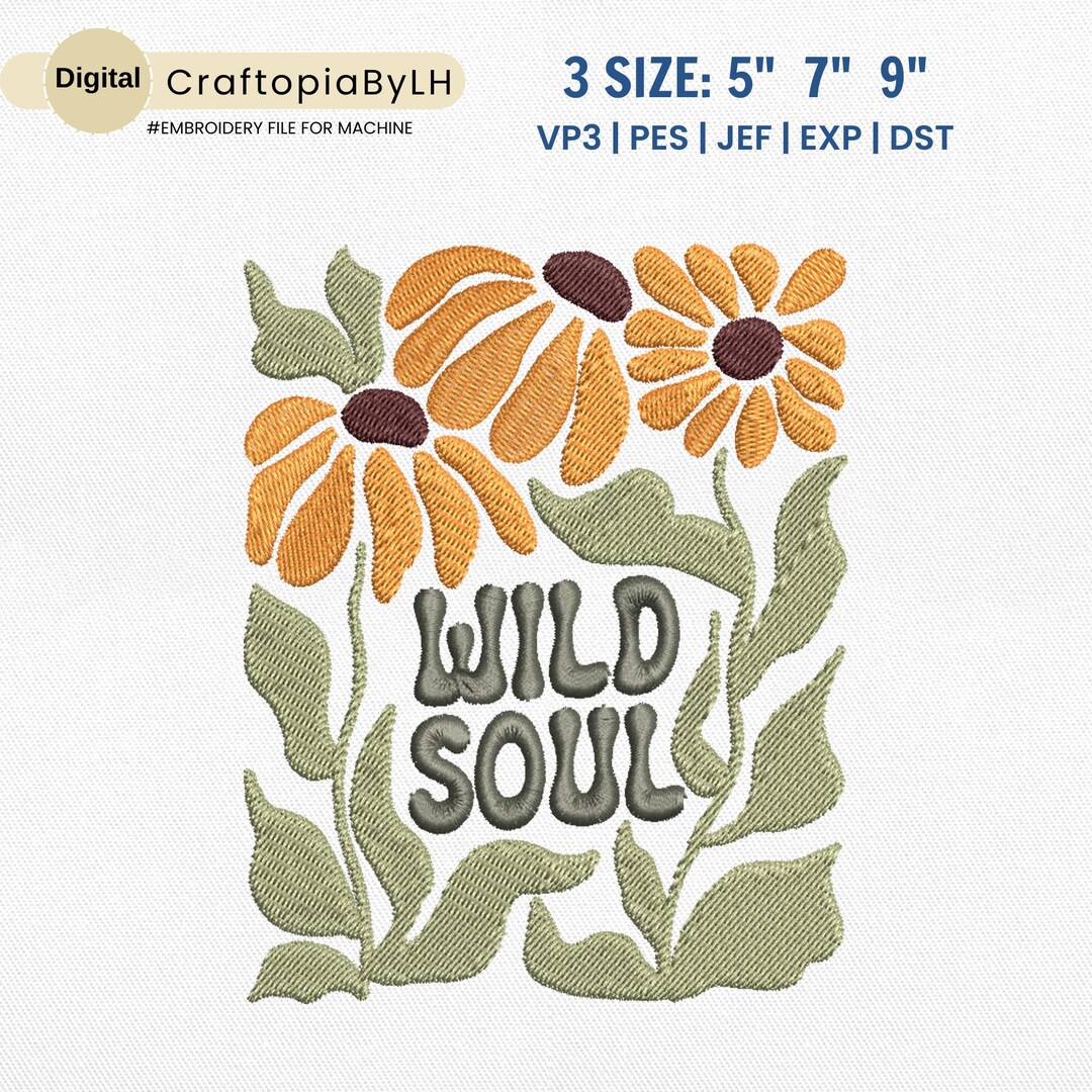Wild Soul Embroidery Design, Be Cool Be Kind Flower Design ...