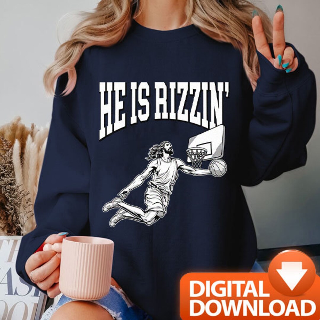 He is Rizzin Funny Jesus Basketball Meme Png, He is Risen Funny Easter ...