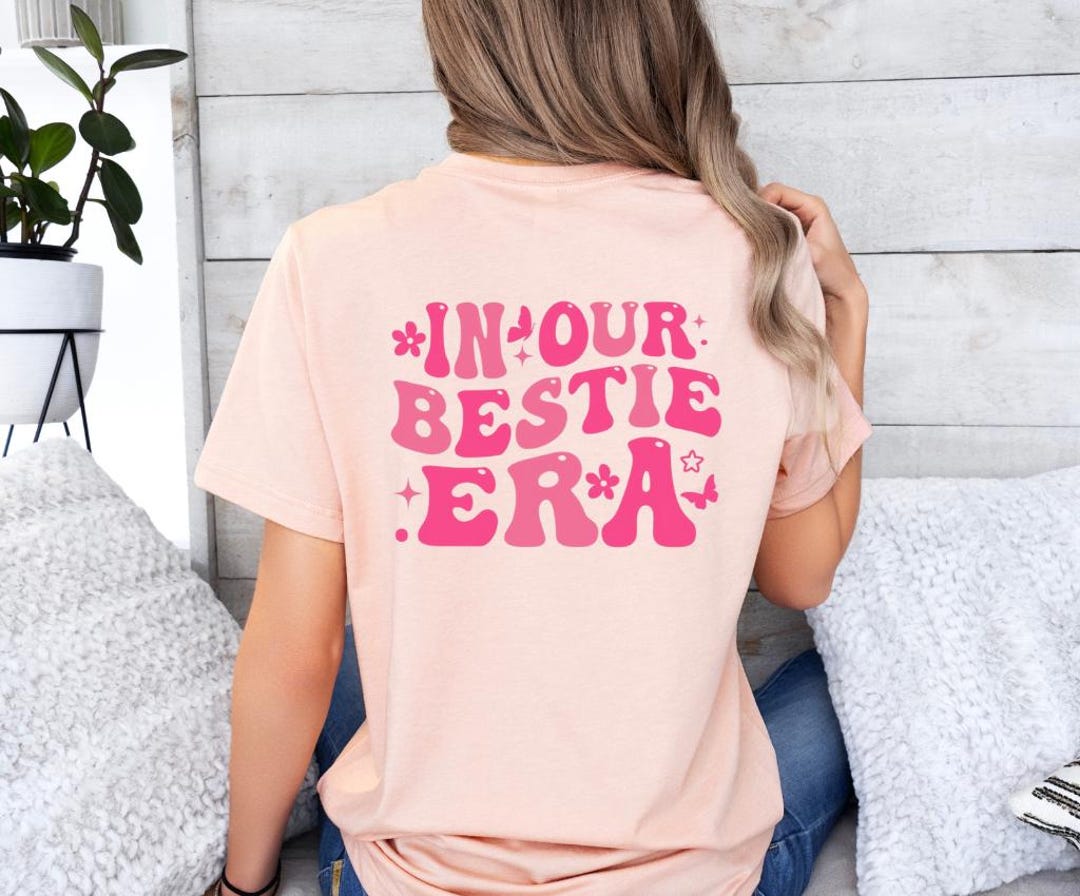 In My Bestie Era Shirt, Best Friends Forever Shirt, Matching Bestie ...