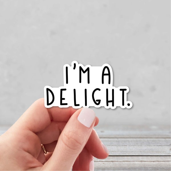 I M a Delight Sticker - Etsy