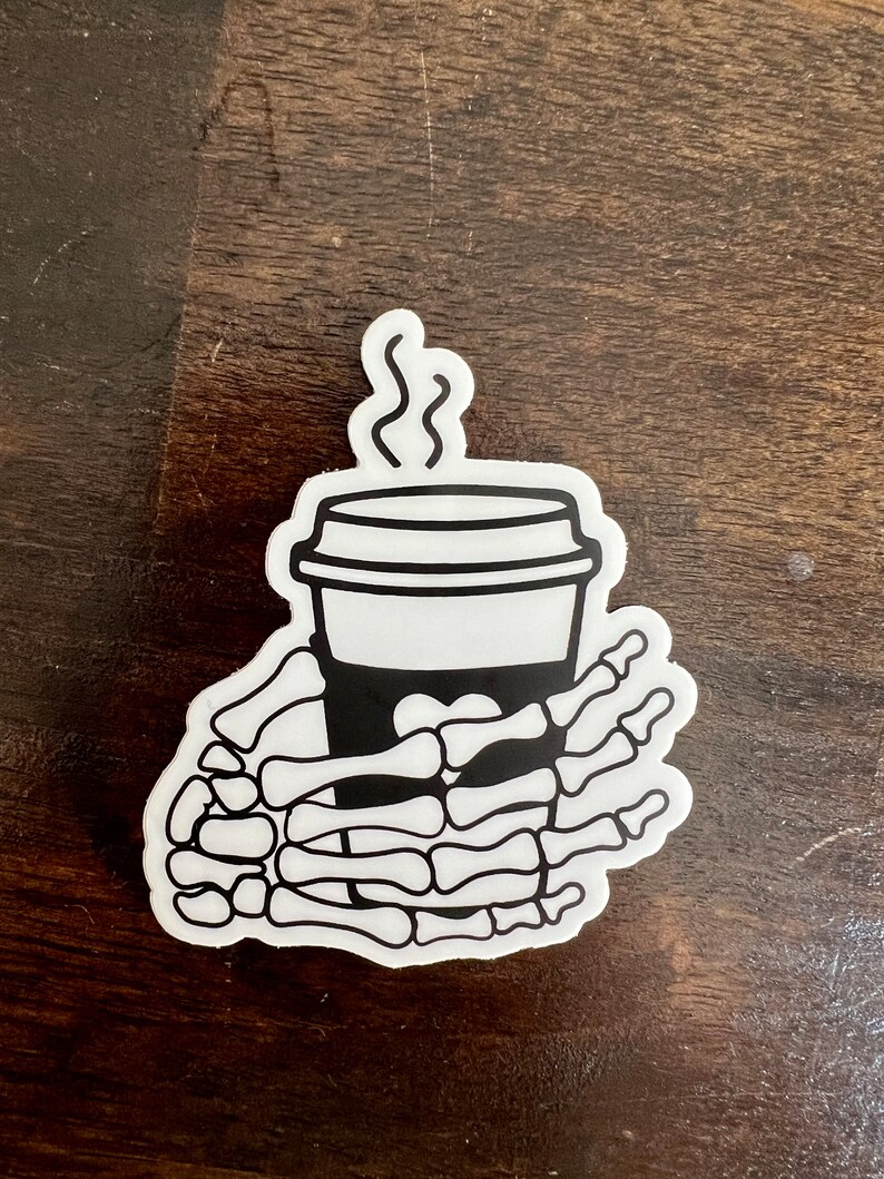Skeleton Hand Sticker, Skeleton and Coffee Sticker - Etsy