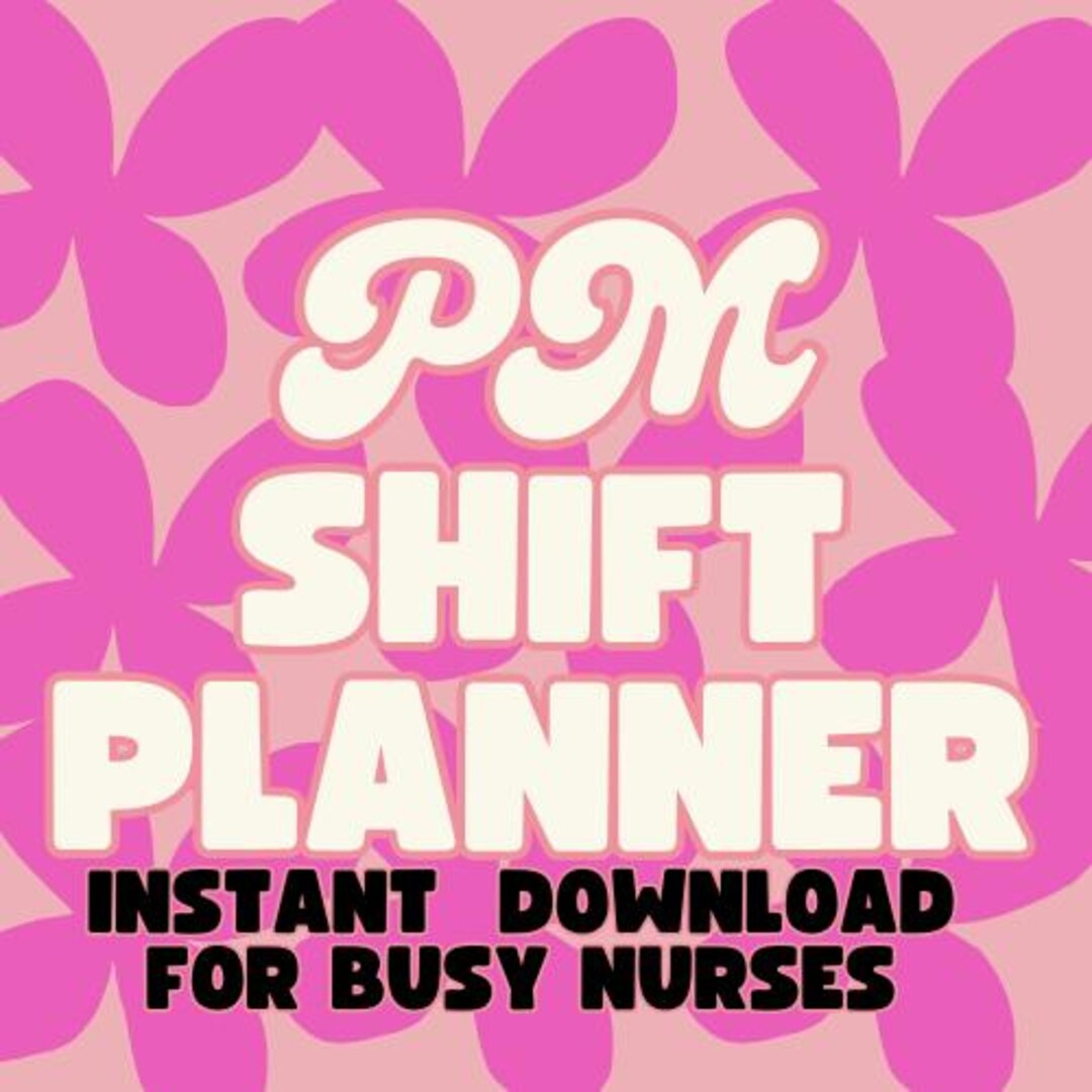 Nursing PM Afternoon Shift Planner Task List to Do List Handover Nurse ...