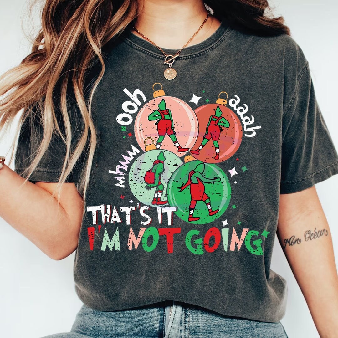 Vintage The Grinch Thats It Im Not Going Sweatshirt The Etsy