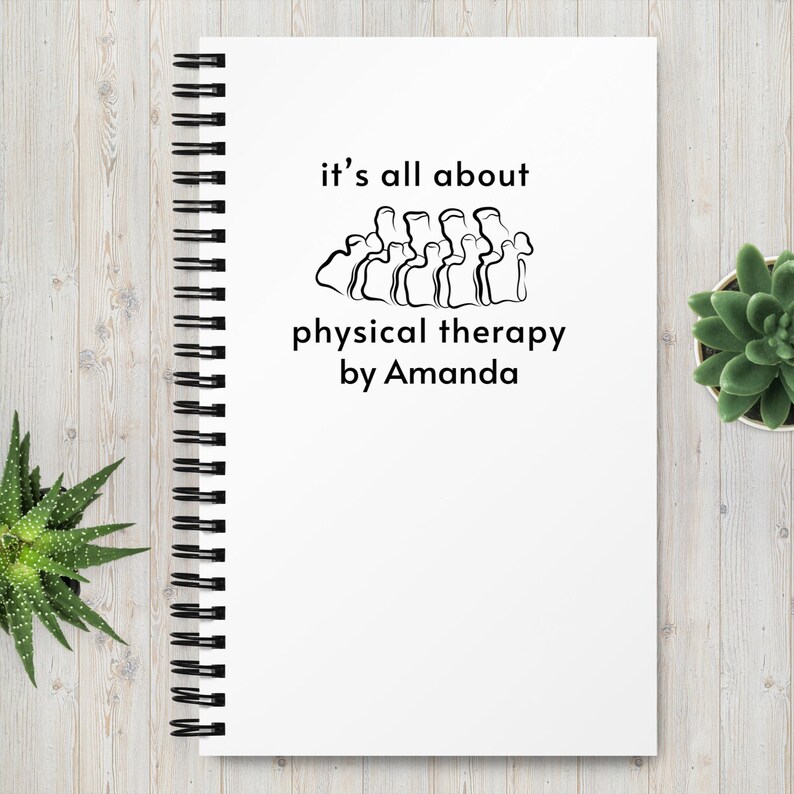 Physical Therapist Spiral Notebook, PT DPT Personalized Journal ...