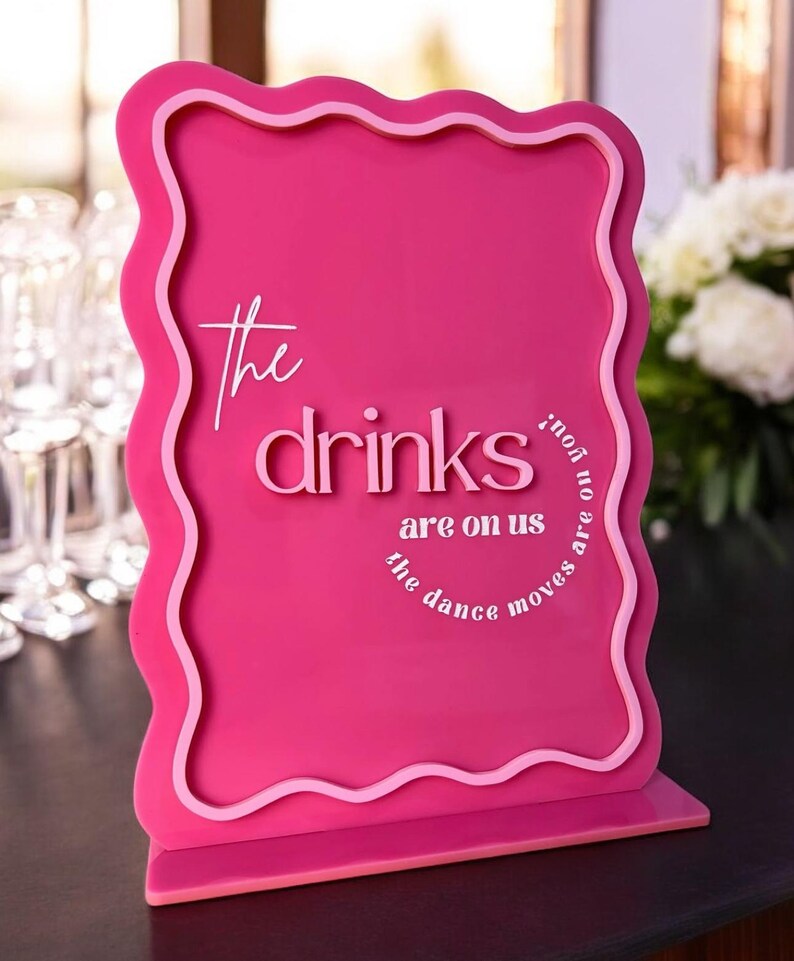 CUSTOM ACRYLIC DRINK Sign “the Drinks Are on Us” Party Sign Party Drink ...
