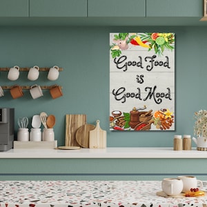 Good Food is Good Mood, Kitchen Quotes, Eat Well, Inspirational Quotes ...