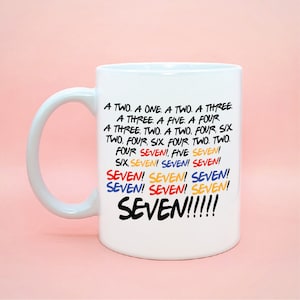 Friends TV Show Inspired Seven Coffee Mug, Friends Coffee Mugs, Seven ...