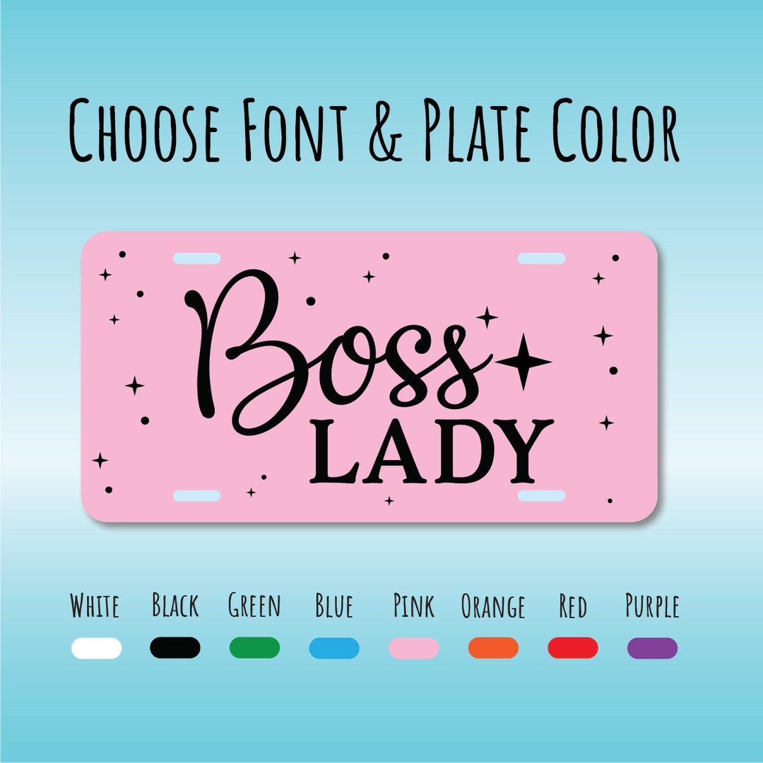 Cute Boss Lady License Plate, Motivational License Plates, Customizable ...