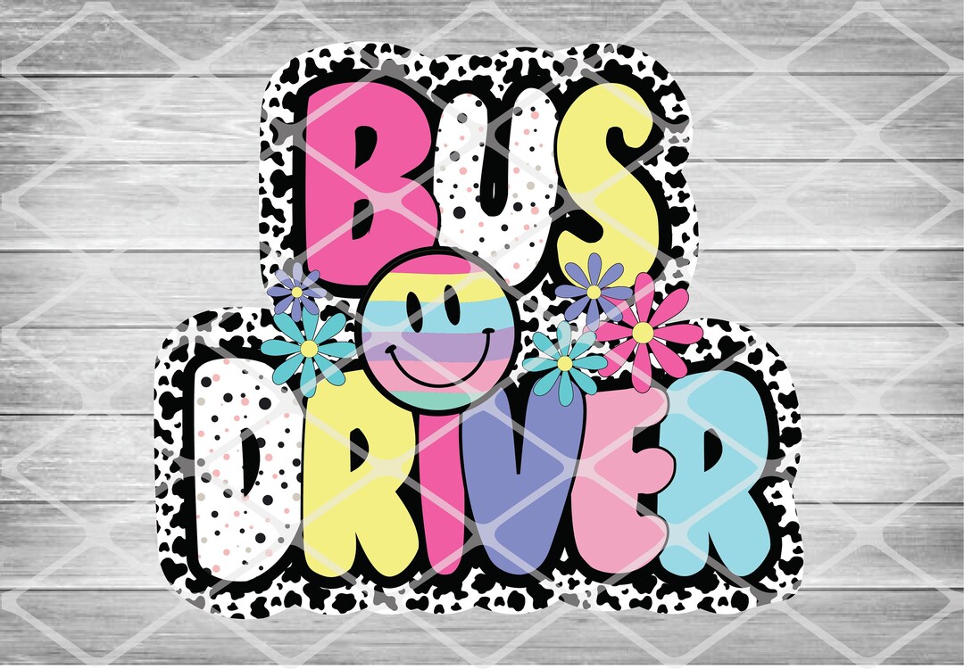 Cute Bus Driver Back to School PNG, Bus Driver Sublimation Design ...