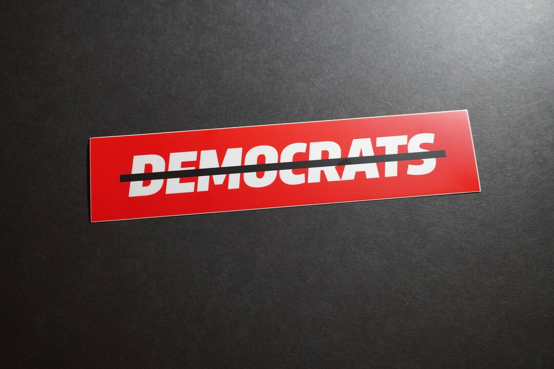 Anti-democrats Vinyl Sticker - Etsy