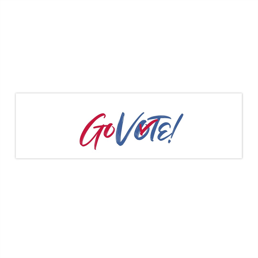 GO Vote Bumper Sticker - Etsy