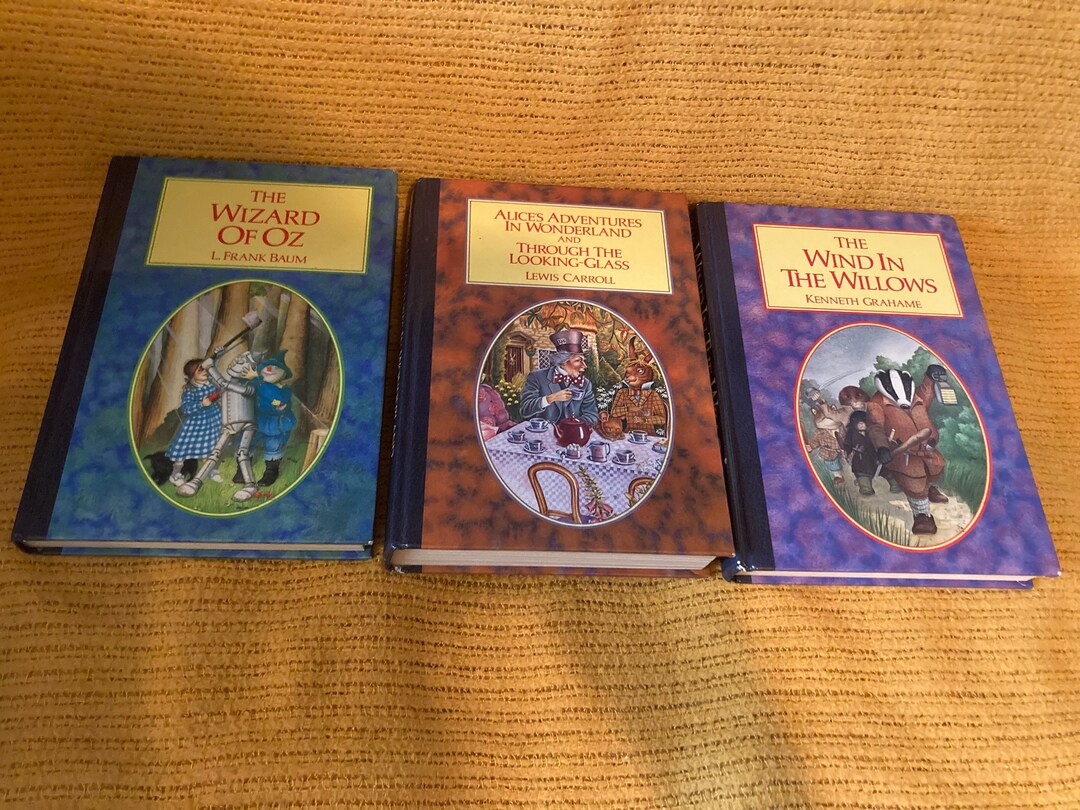 The Wizard of Oz, Alice’s Adventures in Wonderland, the Wind in the ...