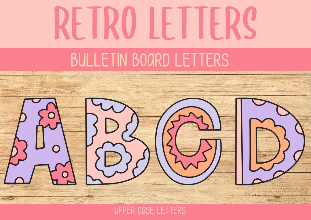 Retro Letters | Flower Letters | Bulletin Board Font | Classroom Decor ...