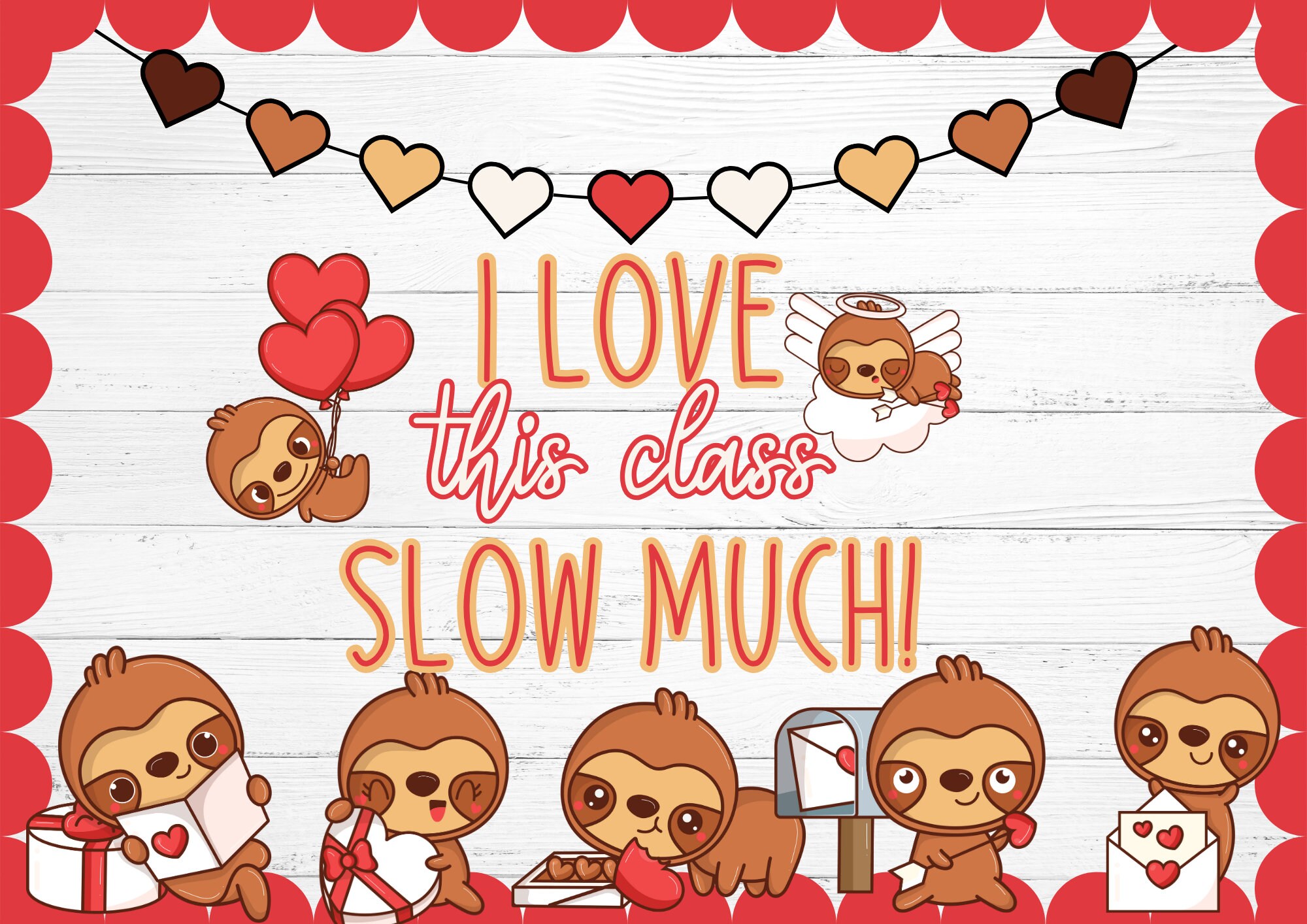 February Bulletin Board, Valentine's Day Bulletin Board, Slow Much Love ...