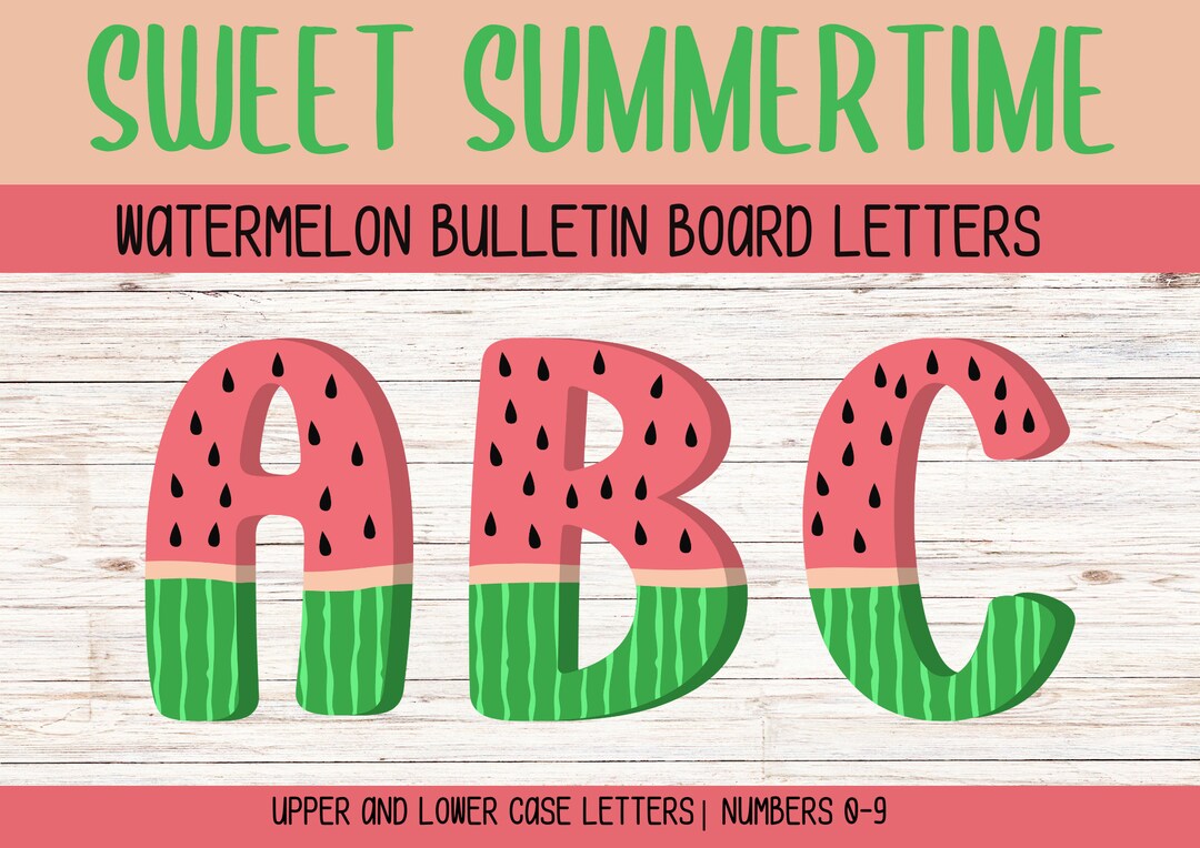 Watermelon Bulletin Board Letters, Summer Bulletin Board, Themed Font ...