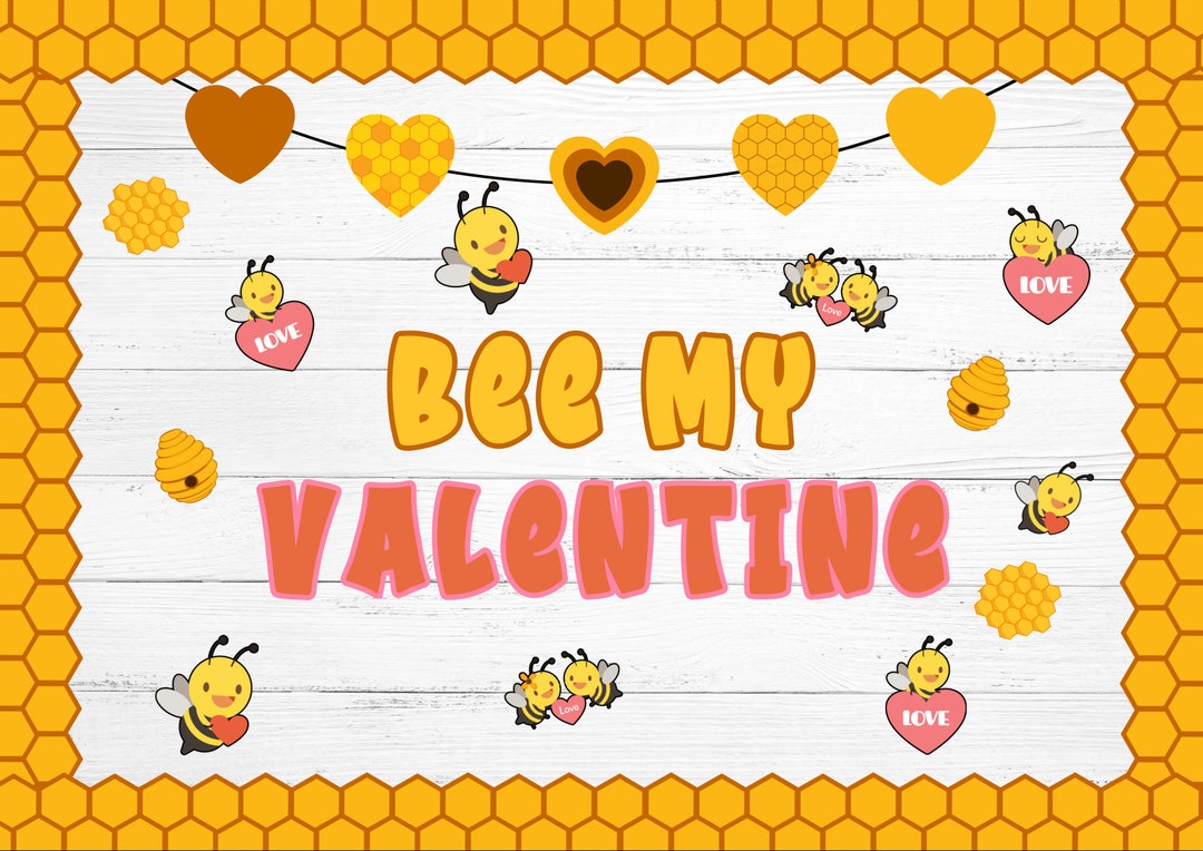February Bulletin Board | Bee My Valentine | January Bulletin Board ...