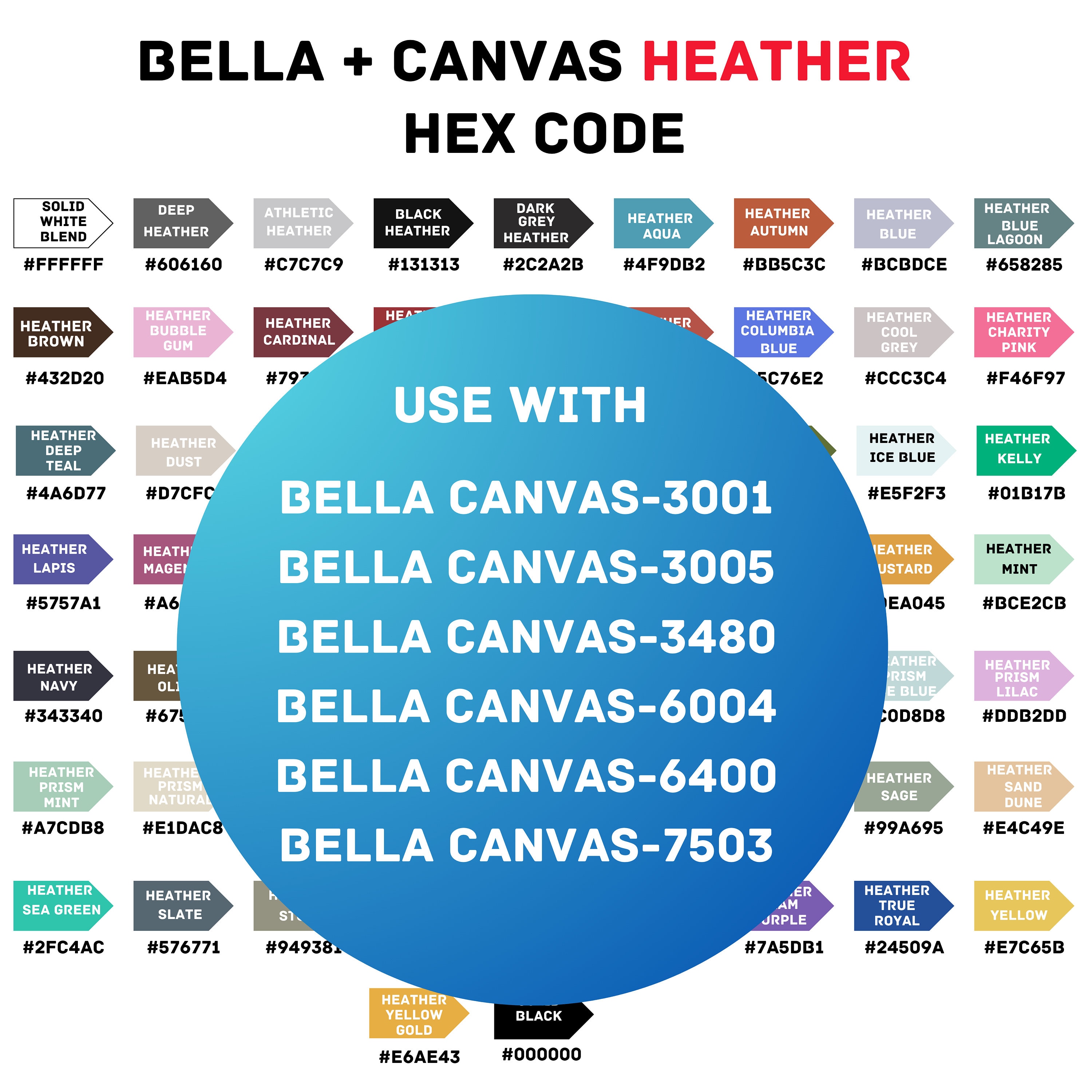 Hex Code Bella + Canvas , Bella Canvas 3001 Color Chart, Color Chart Canva Template, Gildan ...