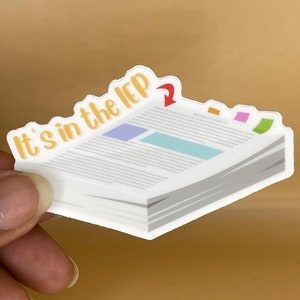It's in the IEP Vinyl Sticker - Etsy
