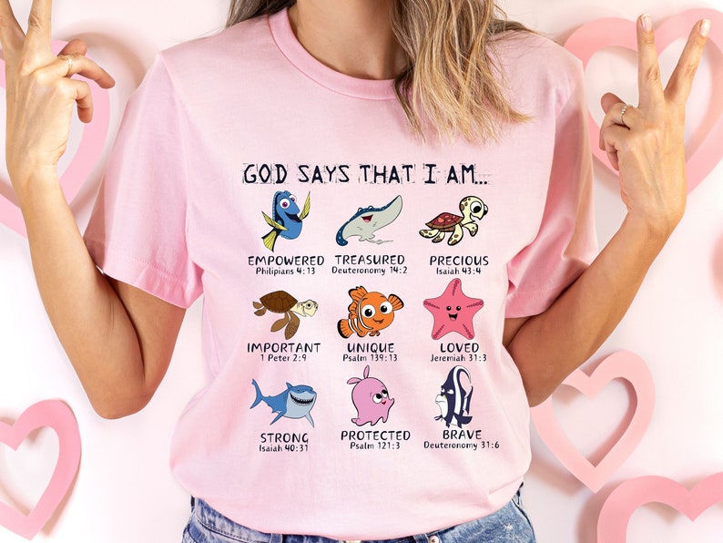 Finding Nemo Movie Characters & God Says That I Am... Shirt, Finding ...