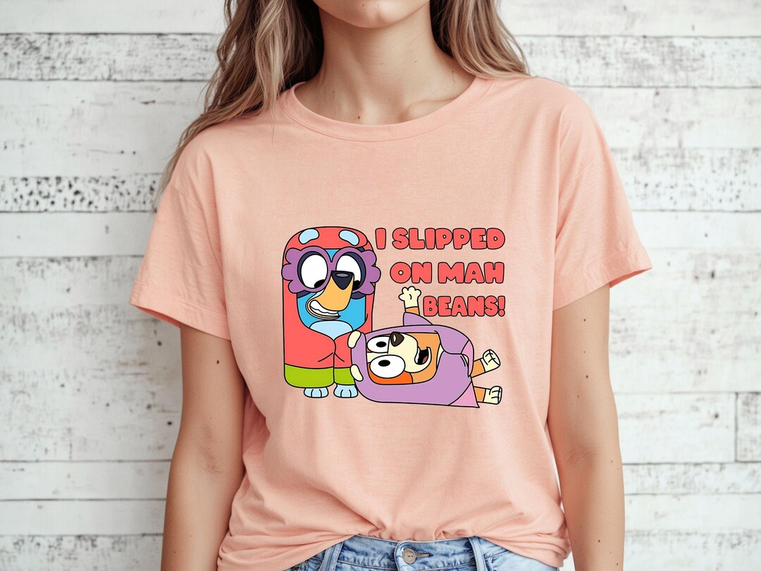 I Slipped on Mah Beans T-shirt, Blue Dog Adult Shirt, Blue Toddler ...