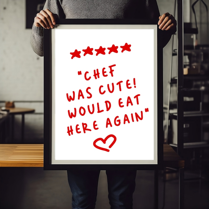 Chef Was Cute, Would Eat Here Again, Modern Kitchen Wall Art Decoration ...