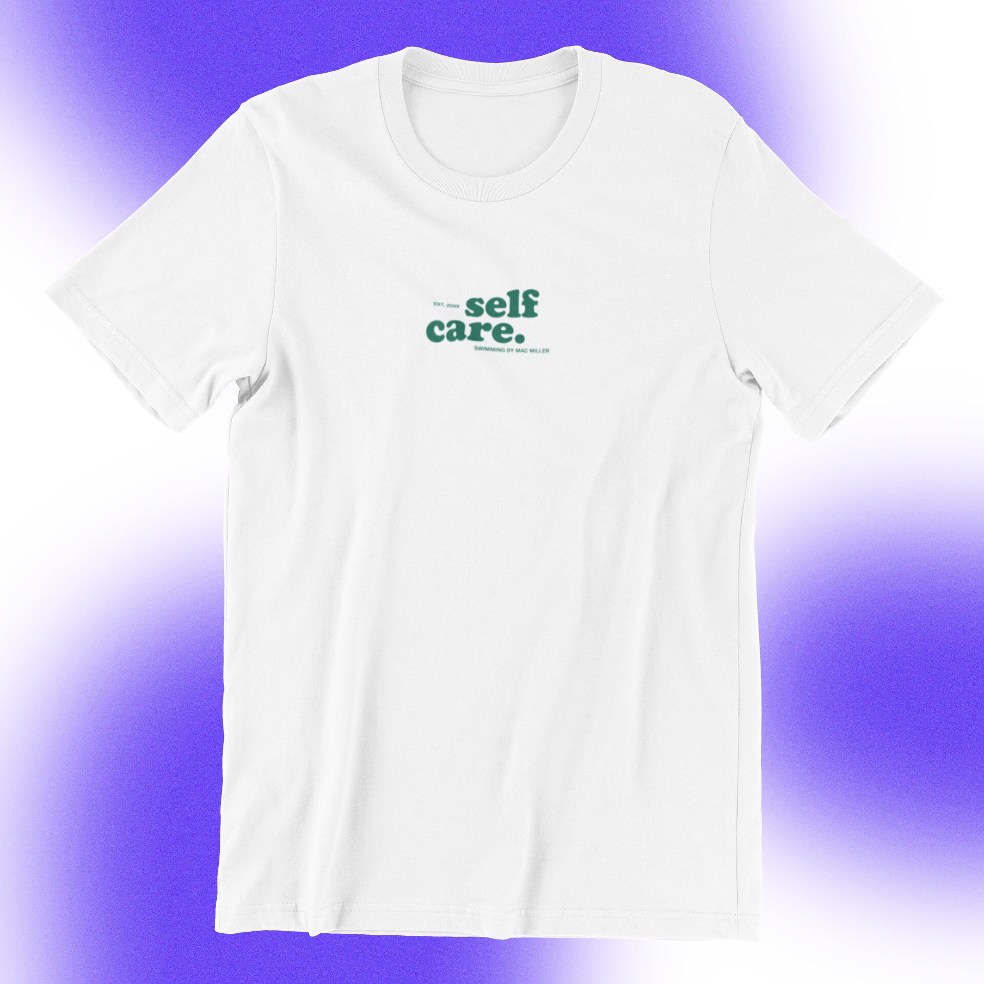 Self Care Merch | Self Care T-shirt | Self Care Top | Mac Miller ...