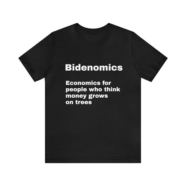 Bidenomics T Shirts - Etsy