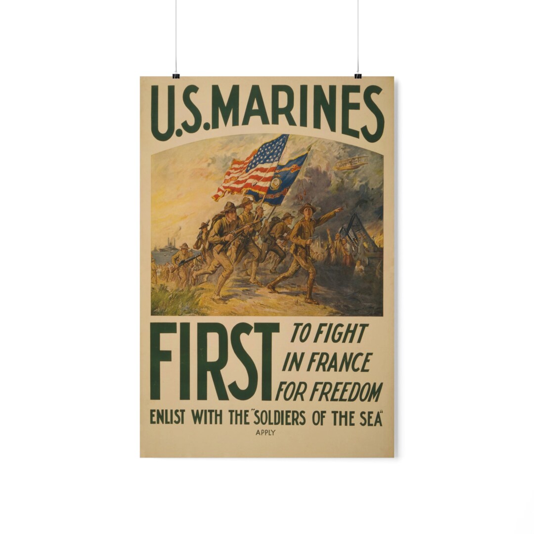WW1 Vintage Poster ("us Marines - First to Fight in France for Freedom ...
