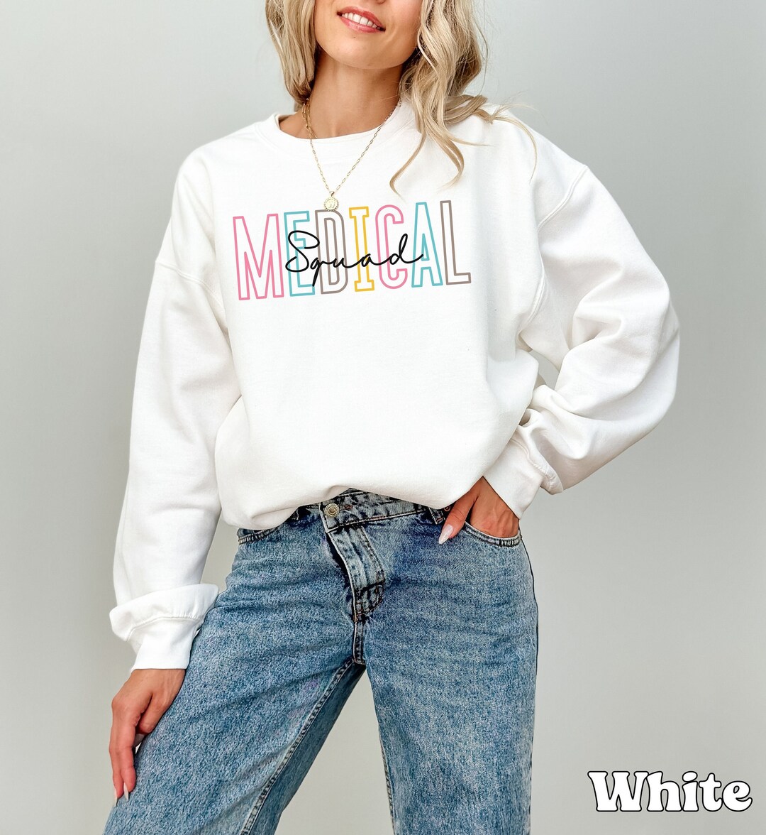Medical Squad Sweatshirt Cute Medical Team Crewneck Medical Assistant ...