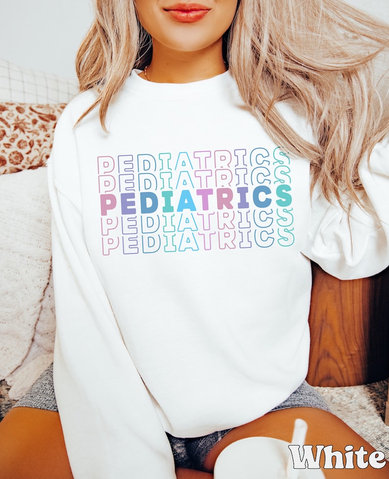 Pediatrics Sweatshirt PEDS Nurse Crewneck Pediatric Nurse Sweatshirt ...