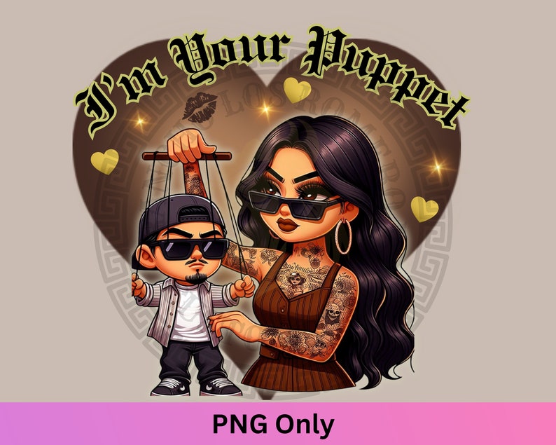 I'm Your Puppet, Chicano Cholo Couple, Old School, Backdrop,png Only ...