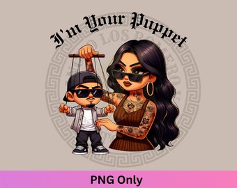 I'm Your Puppet, Chicano Cholo Couple, Old School, Backdrop, PNG Only ...