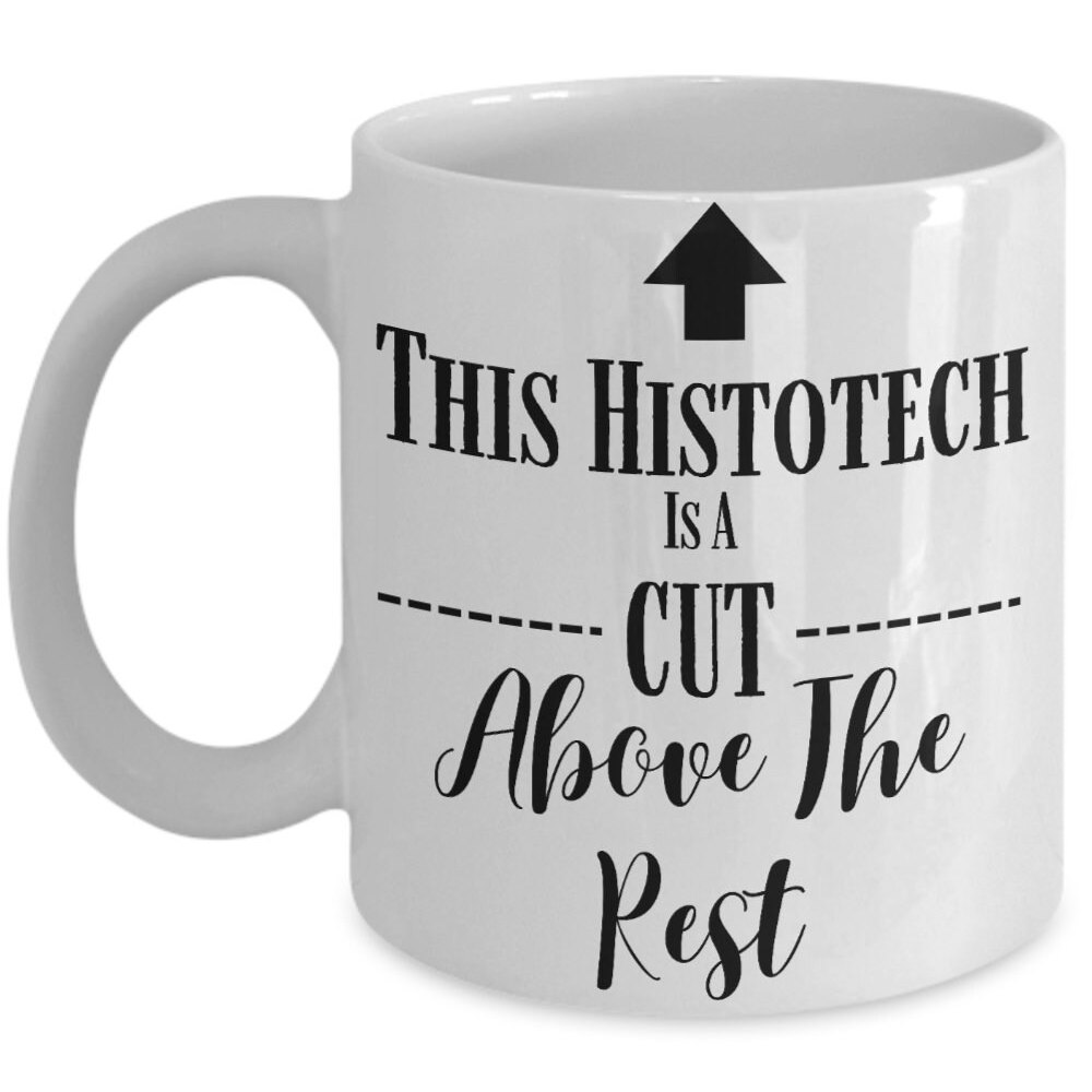 Histotech Mug, Histology, Histology Gifts, Histologist Graduation Gift ...