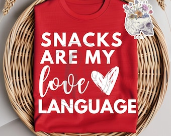 Snacks Are My Love Language SVG, PNG - Etsy