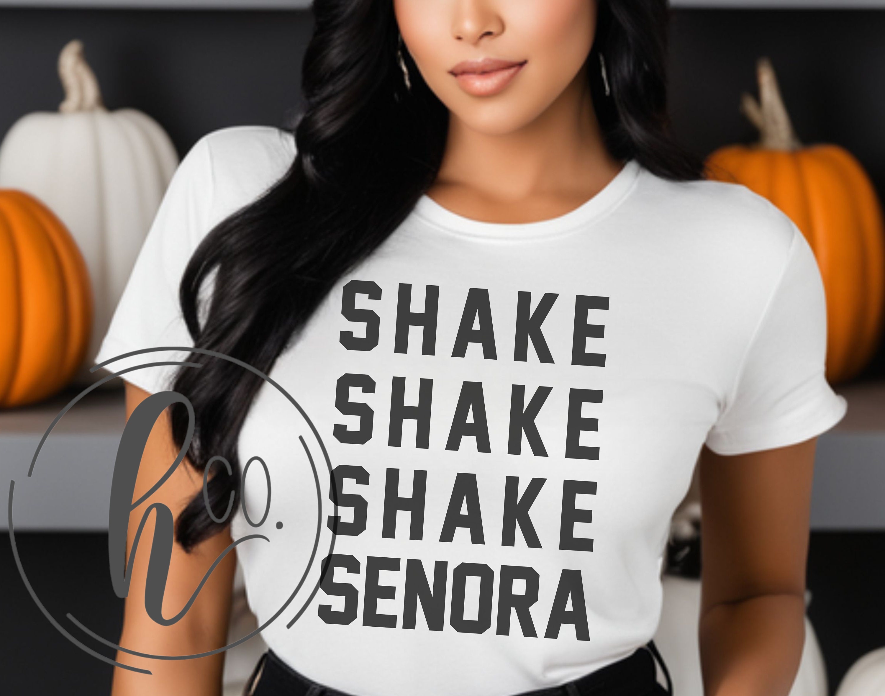 Shake, Shake, Shake Senora JPG PNG SVG High Resolution Files - Etsy