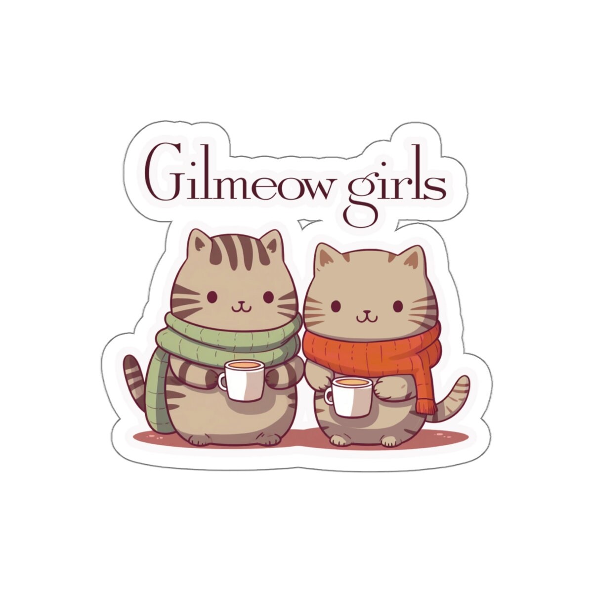 Gilmore Sticker, Lorelai & Rory Sticker, Coffee Girls Sticker, Cat ...